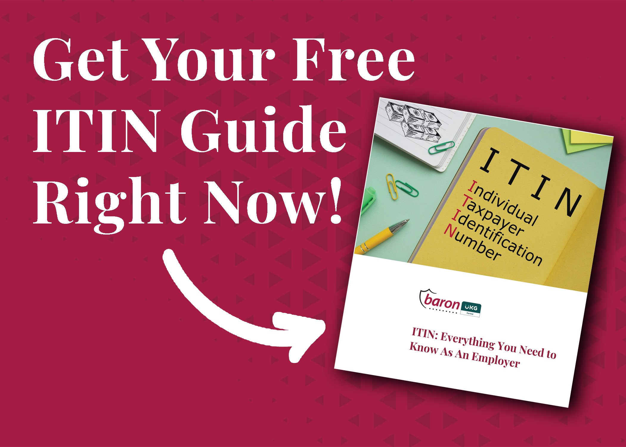 ITIN: Everything You Need to Know As An Employer | Baron Payroll